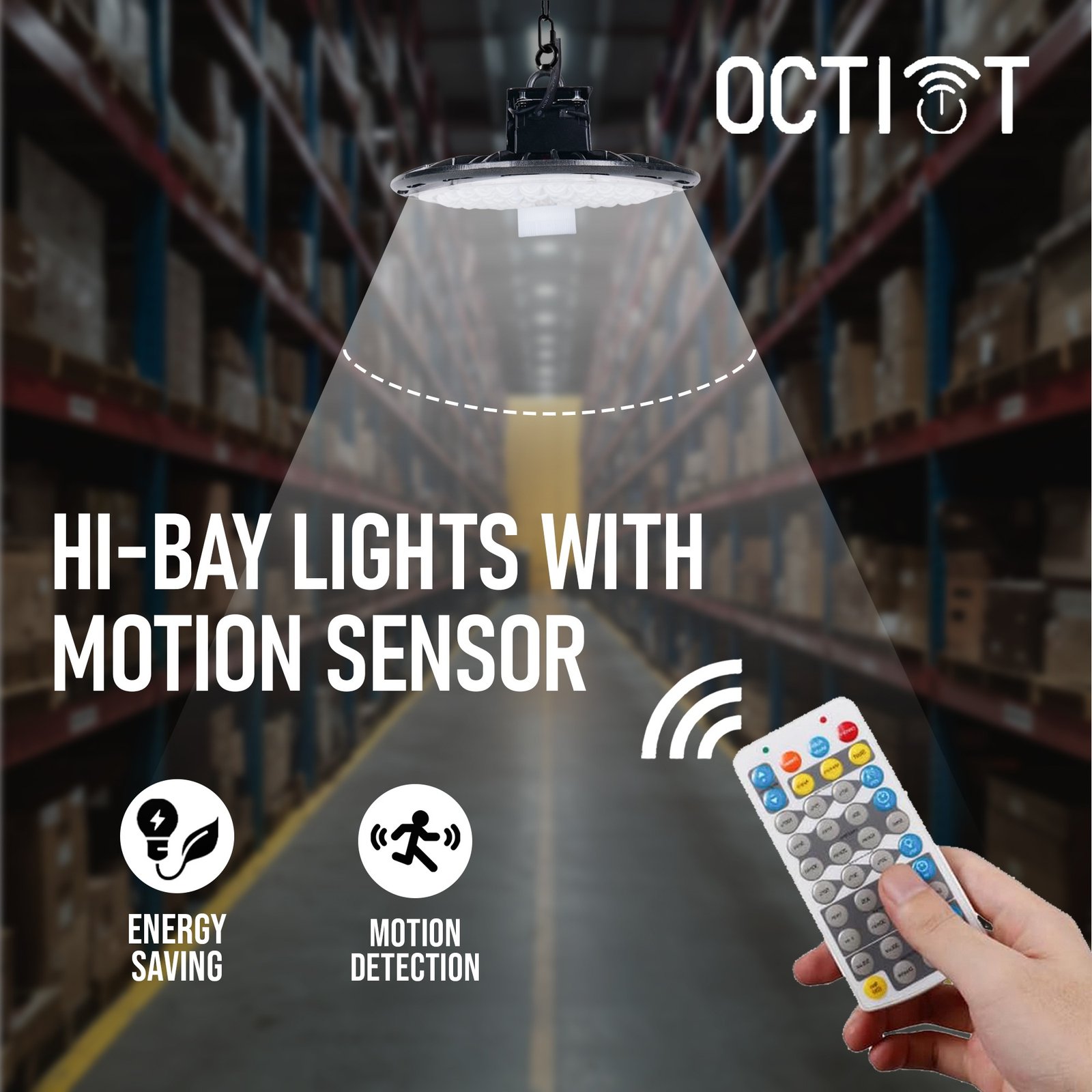 Exploring the Benefits of Motion Sensor High Bay LED Lights. - OCTIOT