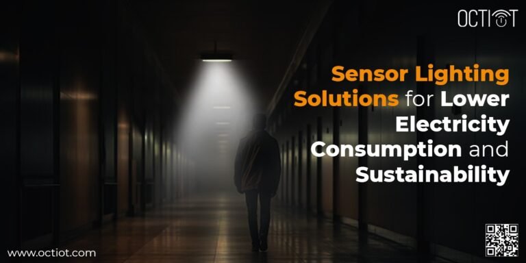 Sensor Lighting Solutions for Lower Electricity Consumption and ...