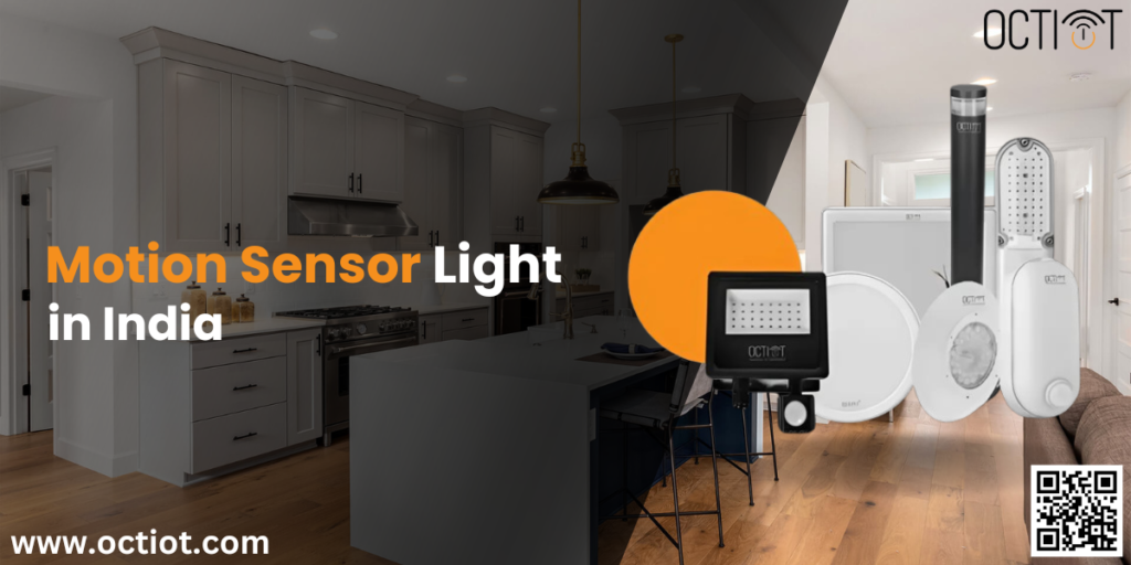 Motion Sensor Light in India - OCTIOT